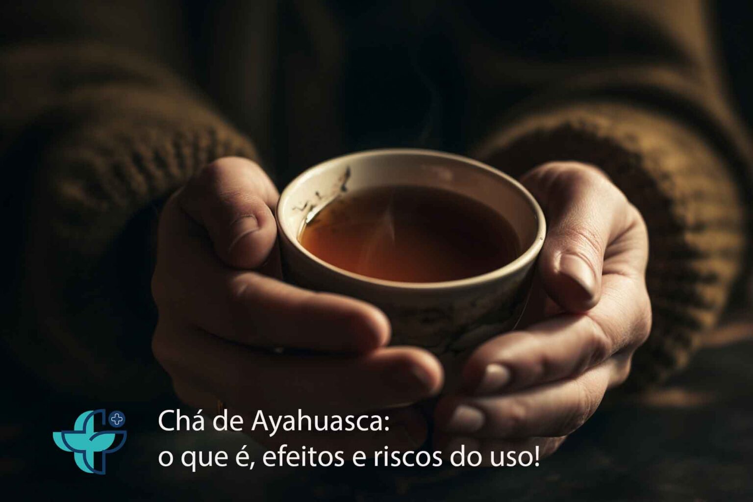 Chá de Ayahuasca: o que é, efeitos e riscos do uso!
